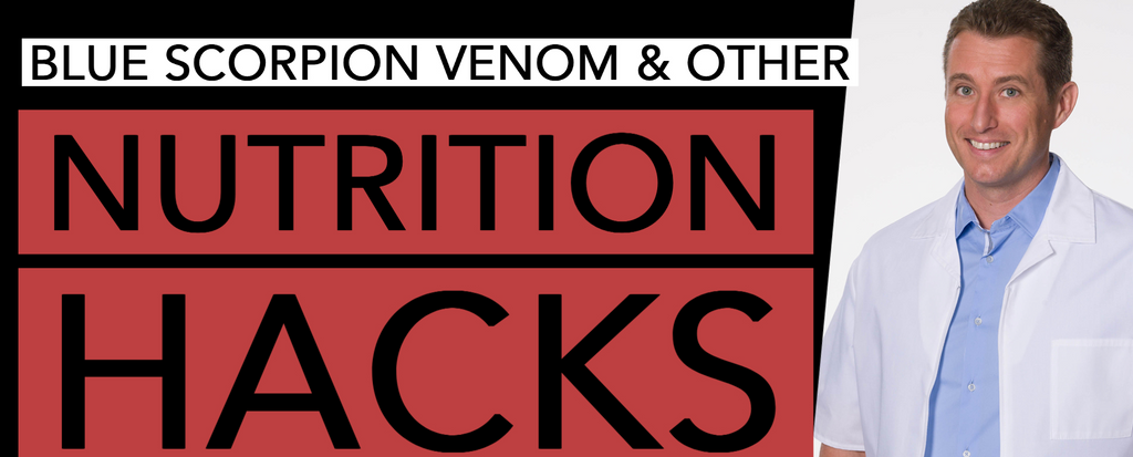 How to Biohack Your Nutrition With Blue Scorpion Venom